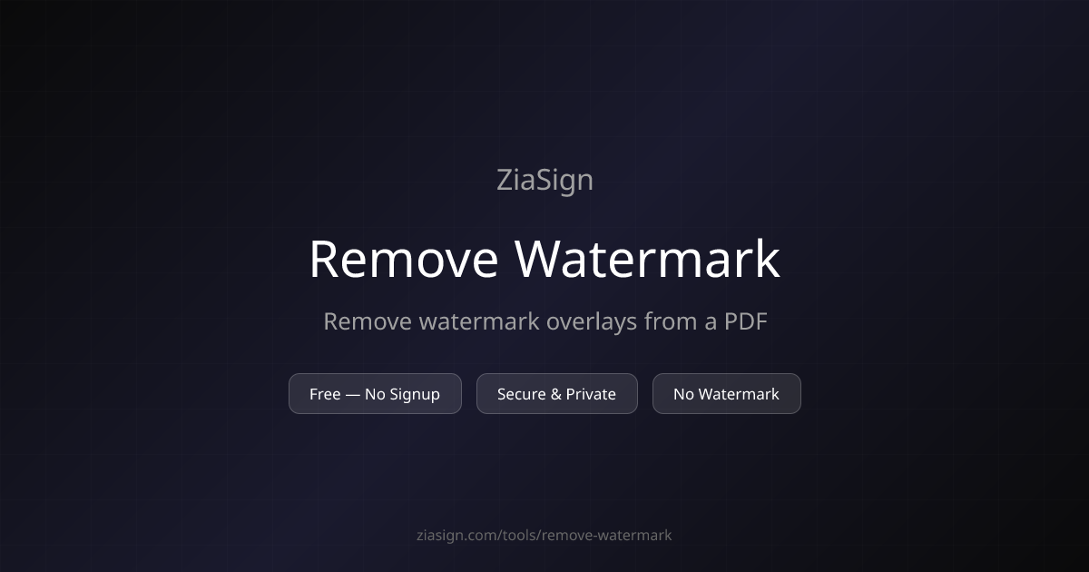 Remove Watermark from PDF Online Free 2026 — Clean Documents | ZiaSign